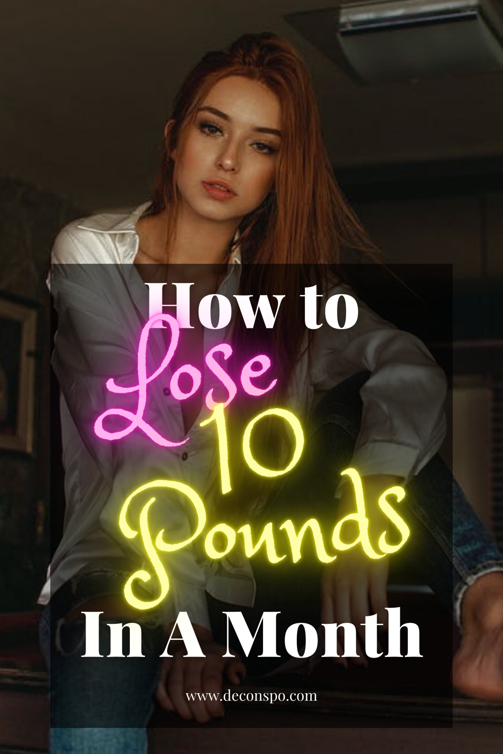 How to Lose 10 Pounds In A Month | DecoInspo
